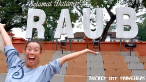 Raub Destination Guide: Everything You Need to Know (2024)