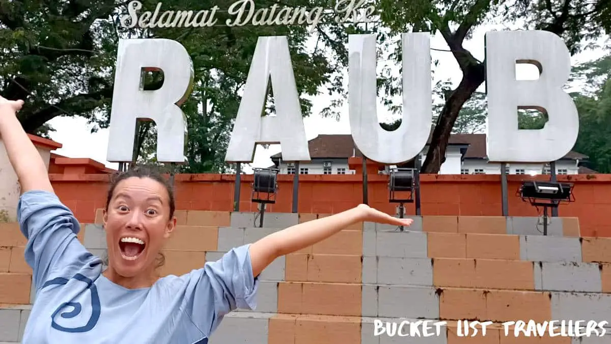 Raub Destination Guide: Everything You Need to Know (2024)